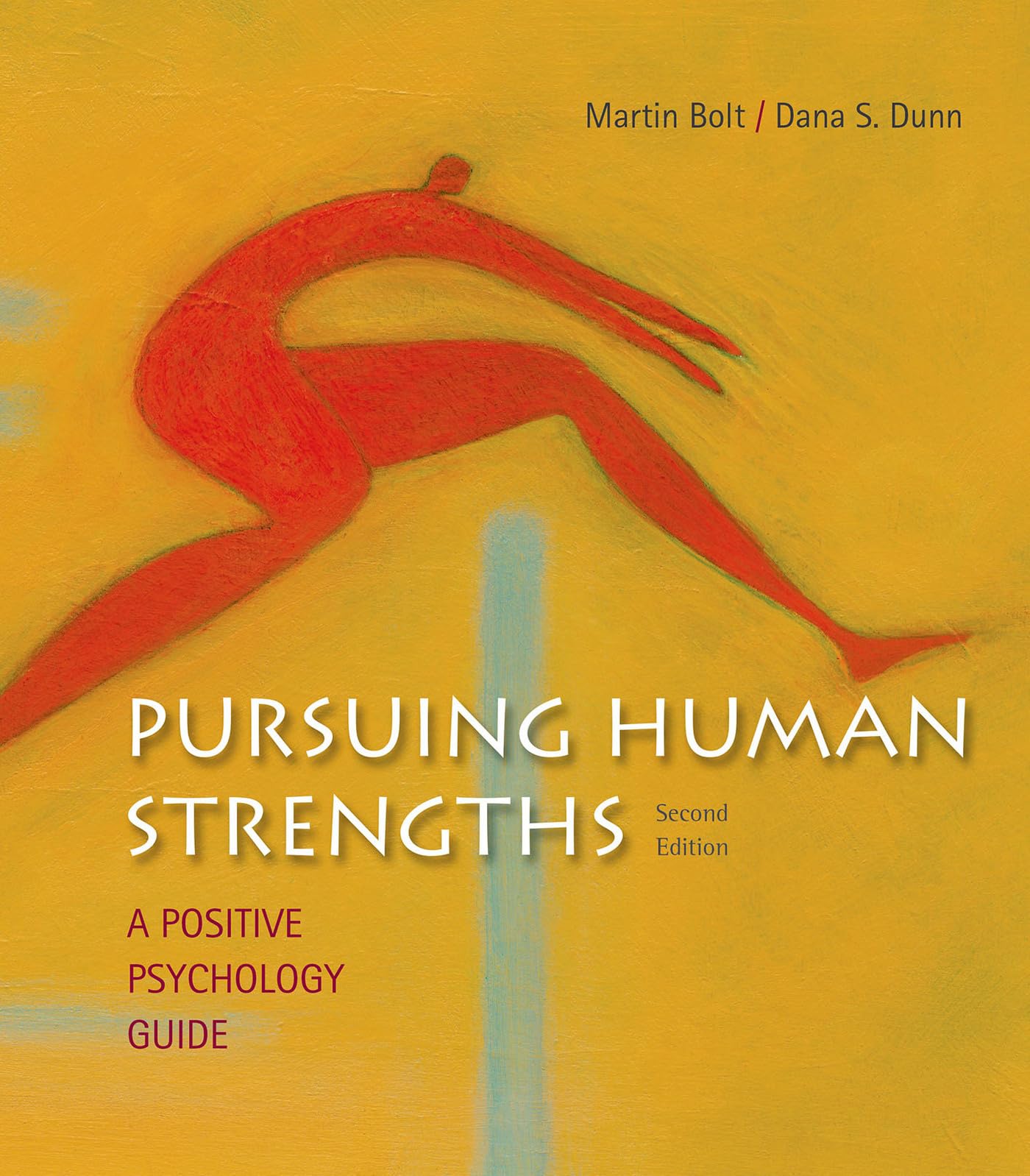 Pursuing Human Strengths: A Positive Psychology Guide – Lalatee Store