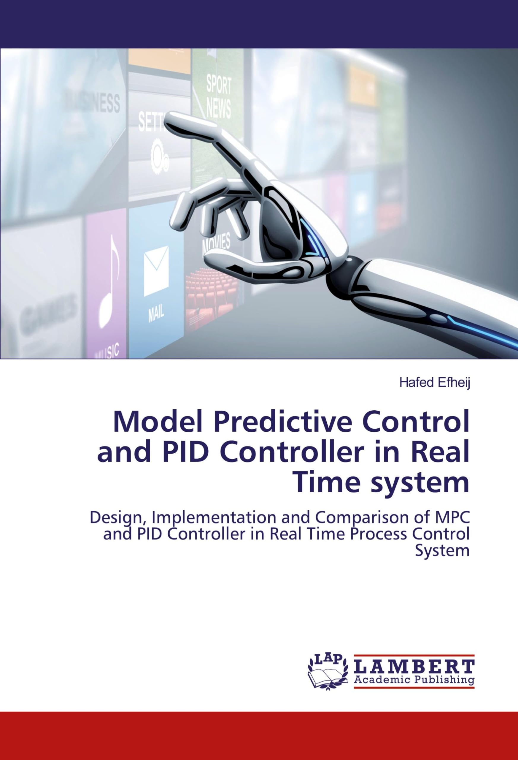 Model Predictive Control and PID Controller in Real Time system : Hafed ...