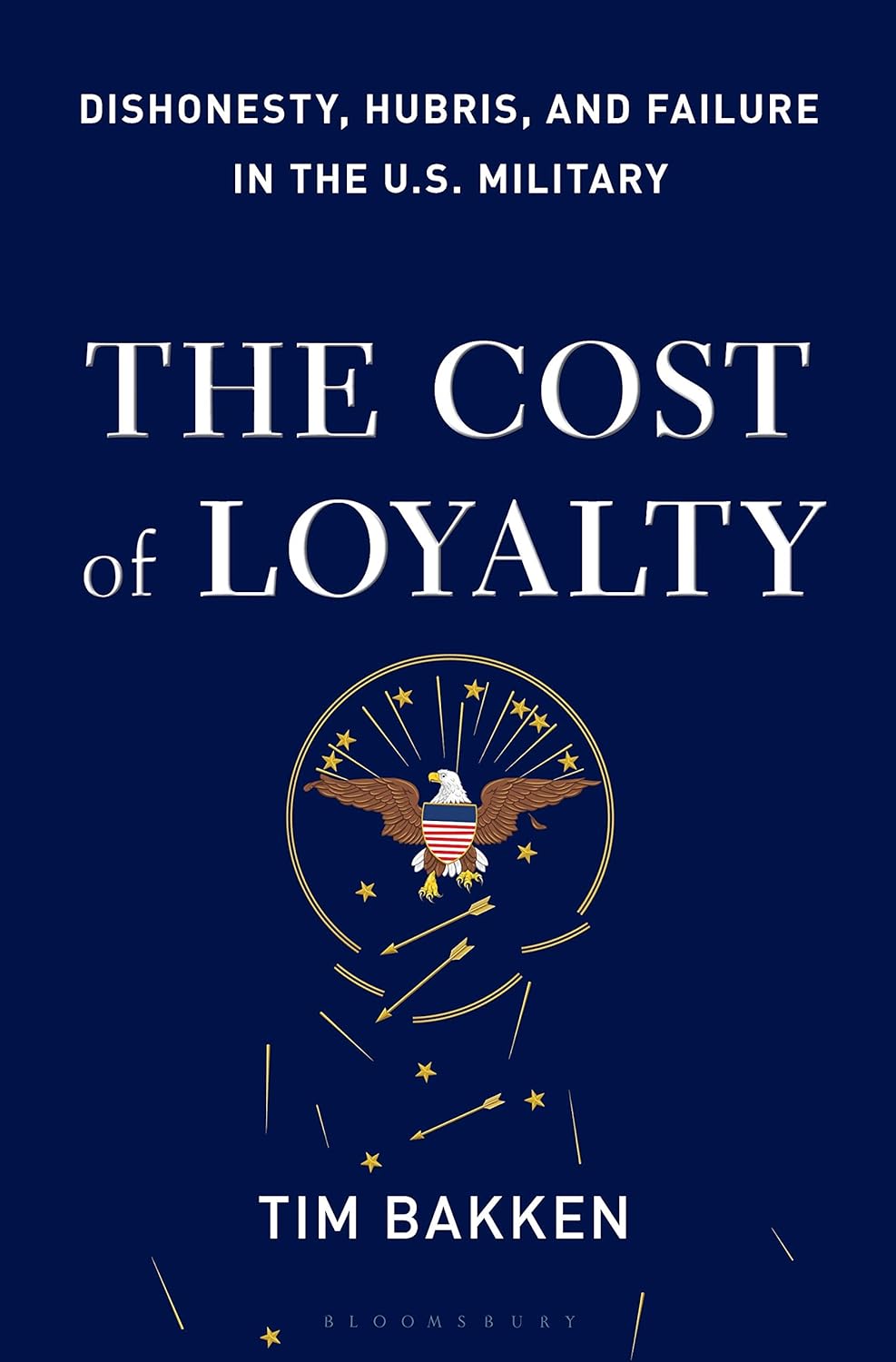 Amazon.com: The Cost of Loyalty: Dishonesty, Hubris, and Failure in the ...