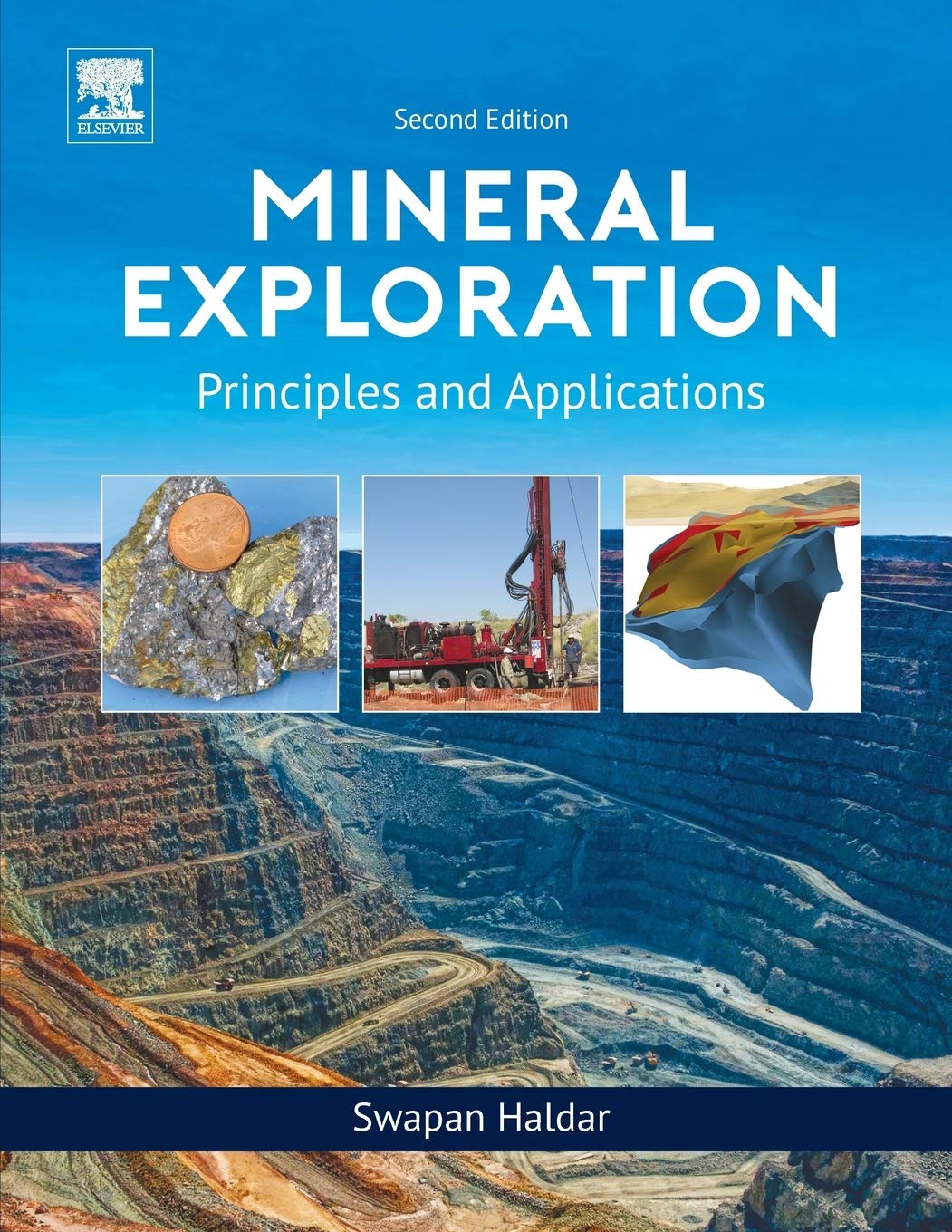 Mineral Exploration: Principles and Applications: Haldar, Swapan Kumar ...