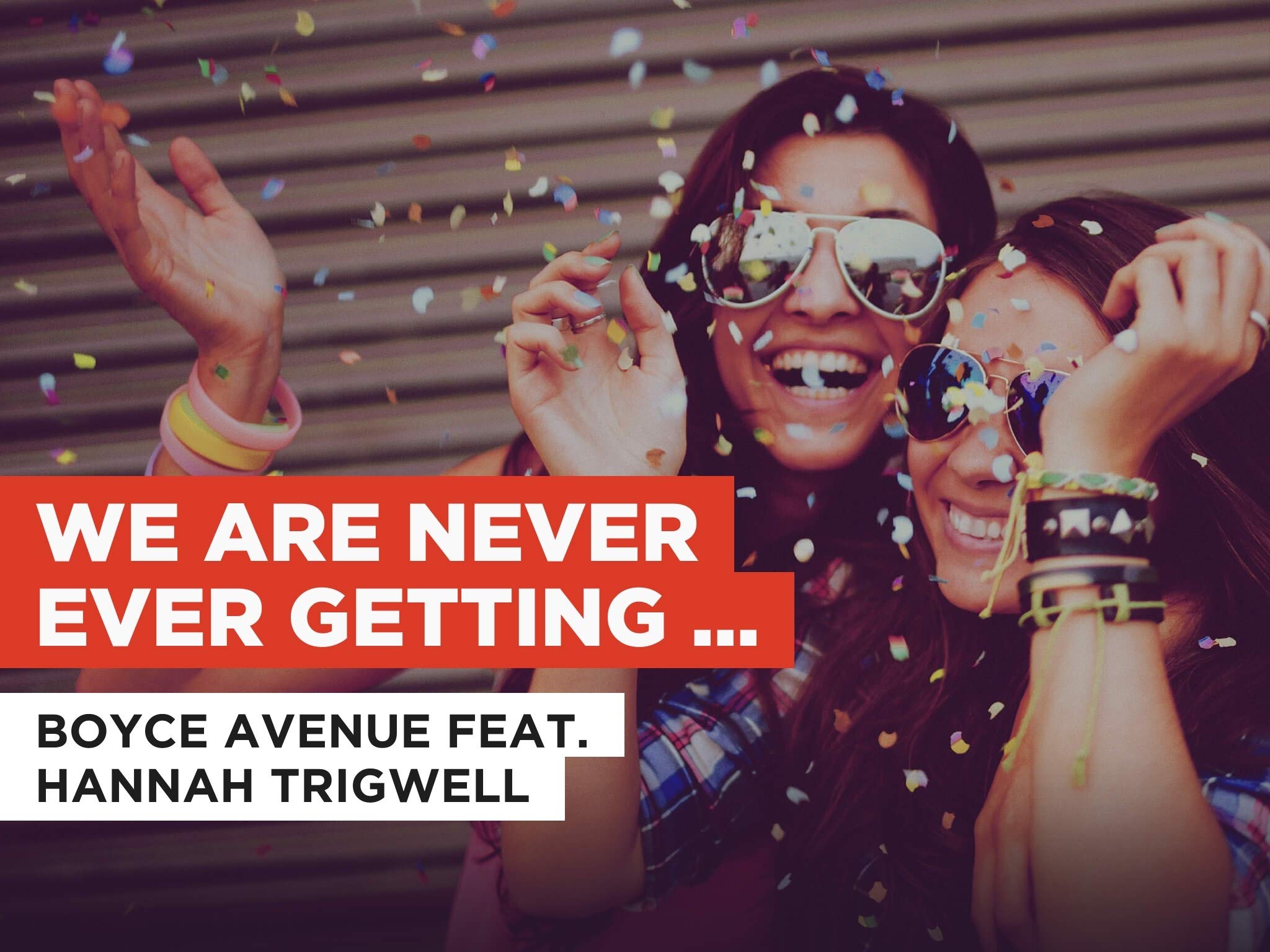 Watch We Are Never Ever Getting Back Together in the Style of Boyce ...