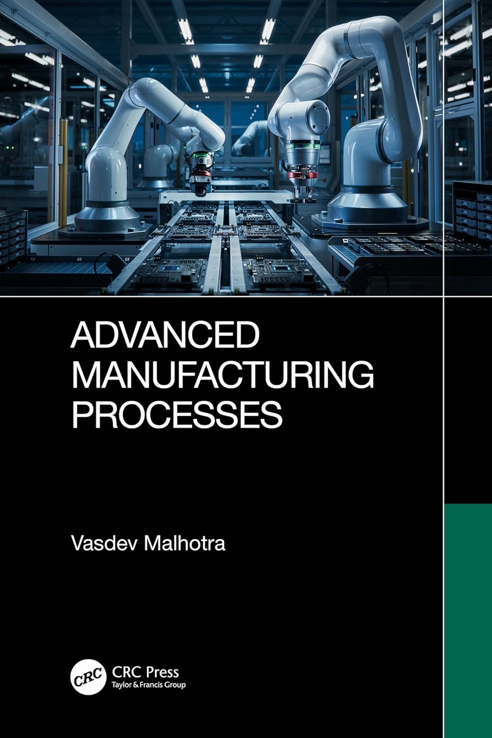 Advanced Manufacturing Processes eBook : Malhotra, Vasdev: Amazon.in ...