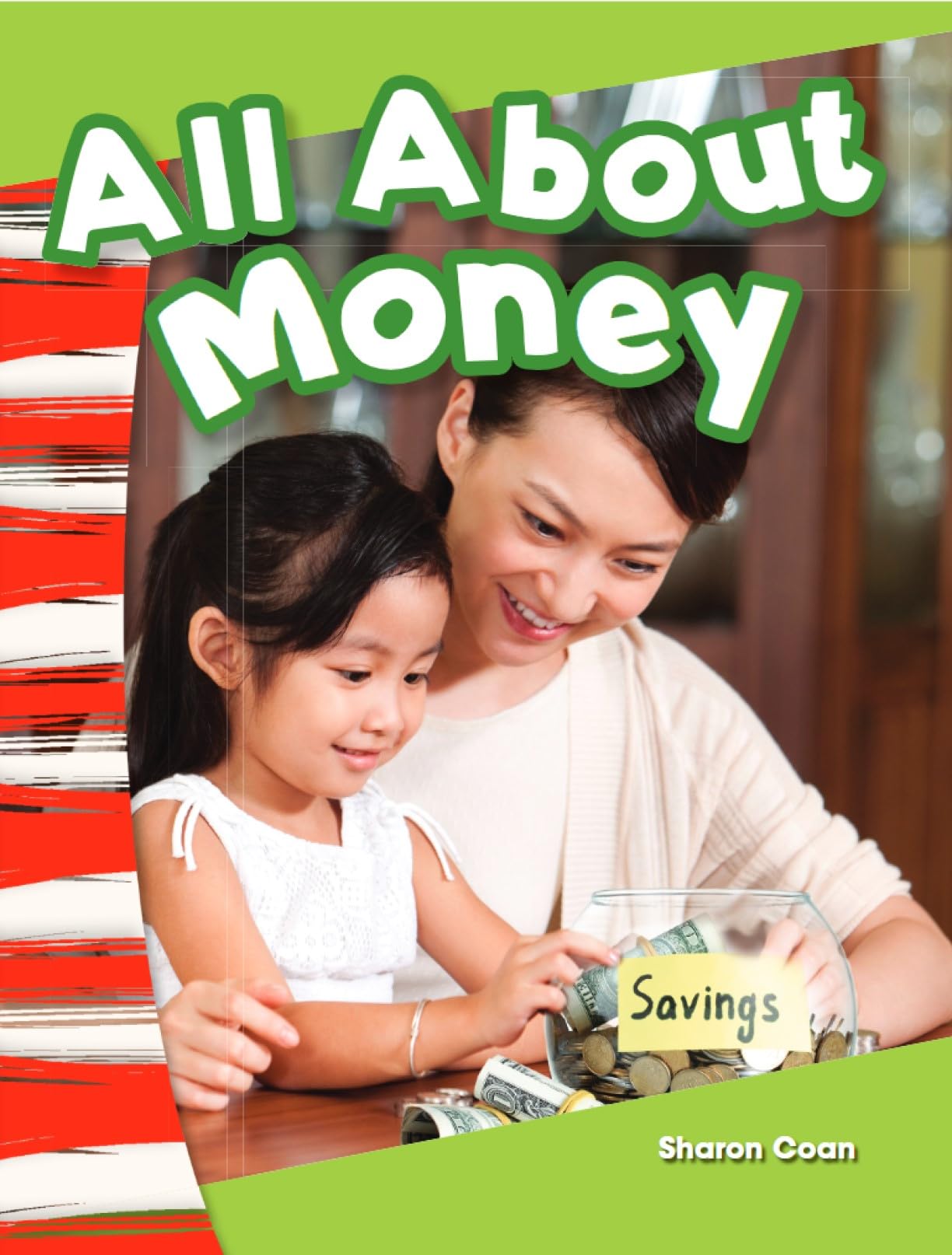 All About Money (Social Studies Readers : Content and Literacy): Sharon ...