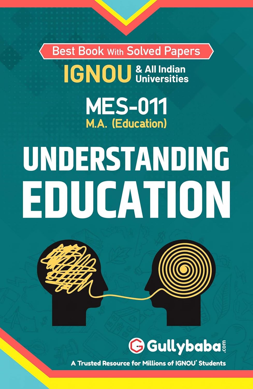Gullybaba IGNOU M.ed (Latest Edition) MES-011 Understanding Education ...