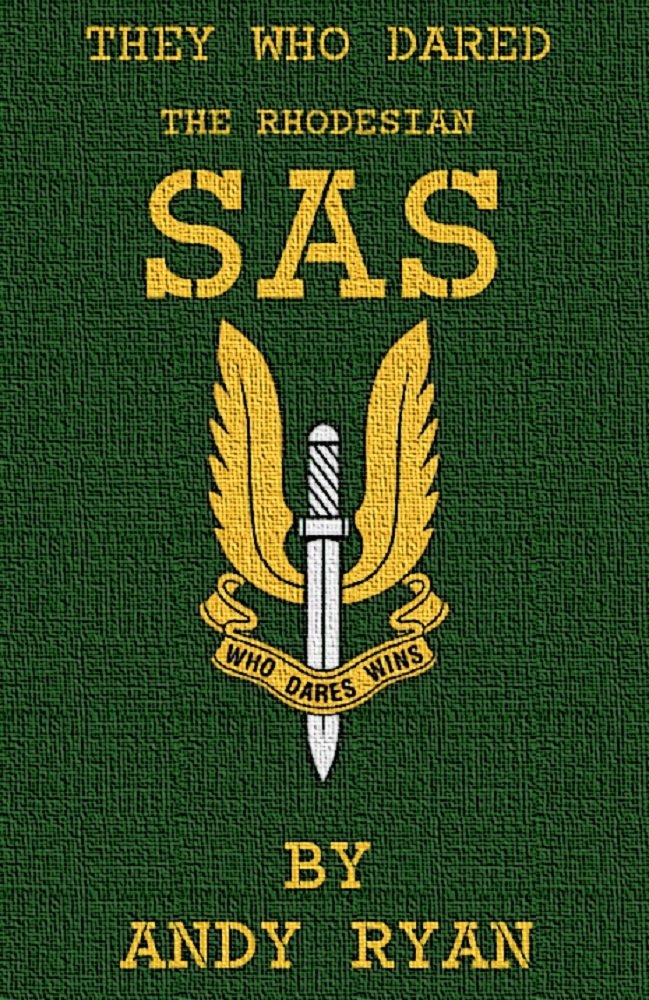 Amazon.com: The Rhodesian SAS: Special Forces: Their Most Daring ...