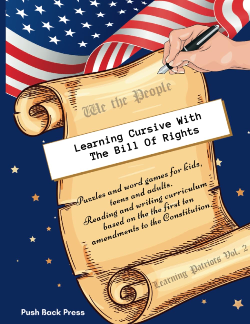 Learning Cursive with the Bill of Rights: Puzzles and word games for ...