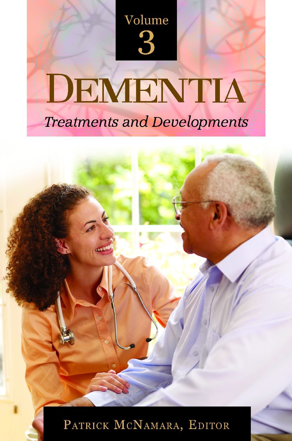 Dementia [3 volumes]: 3 volumes (Brain, Behavior, and Evolution ...
