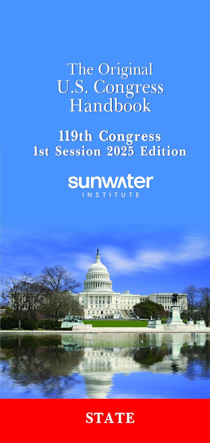 The Original U.S. Congress Handbook 2025: 119th Congress, 1st Session ...
