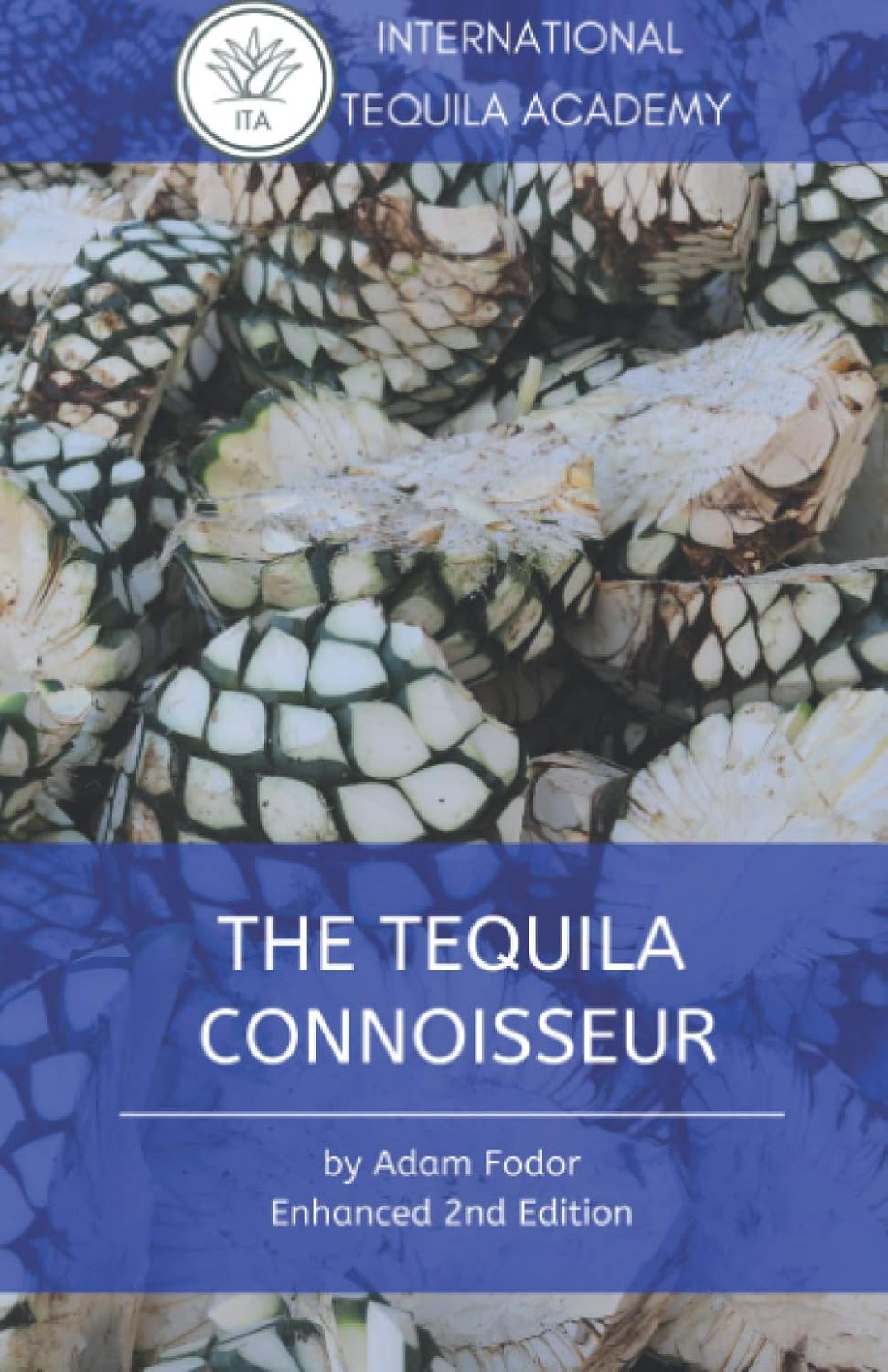 The Tequila Connoisseur: Fodor, Adam, Fodor, Andrea: 9781699732724 ...
