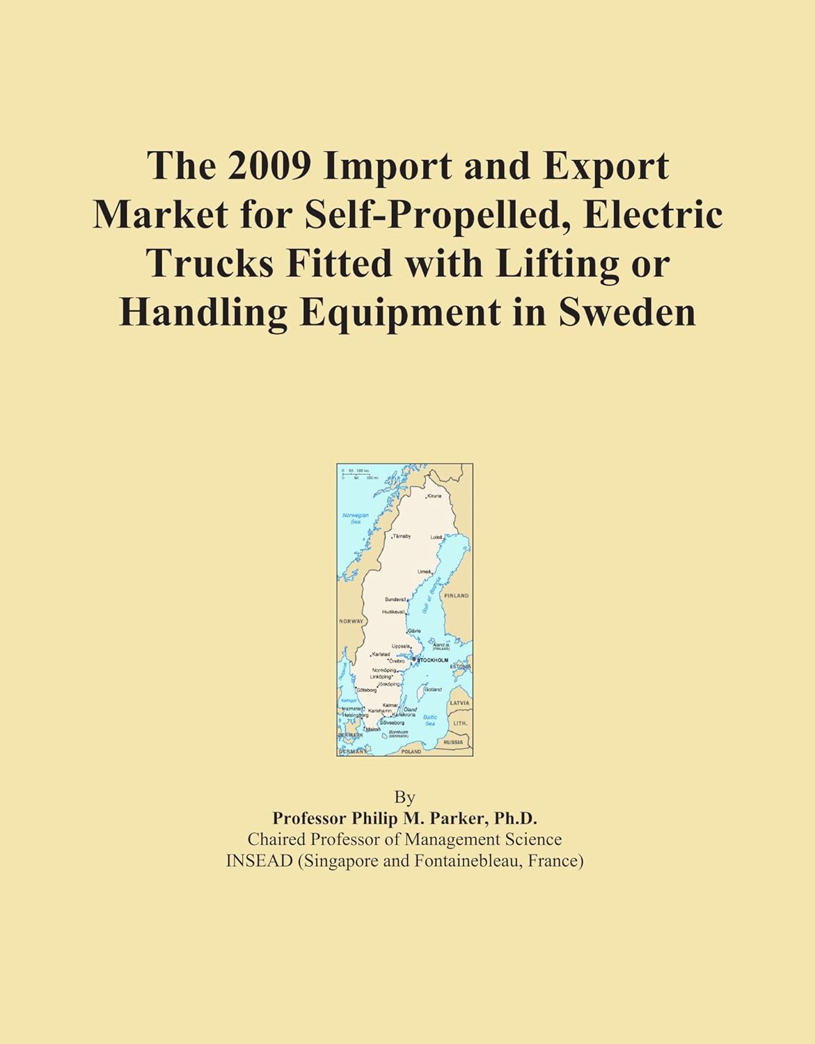 The 2009 Import and Export Market for Self-Propelled, Electric Trucks ...