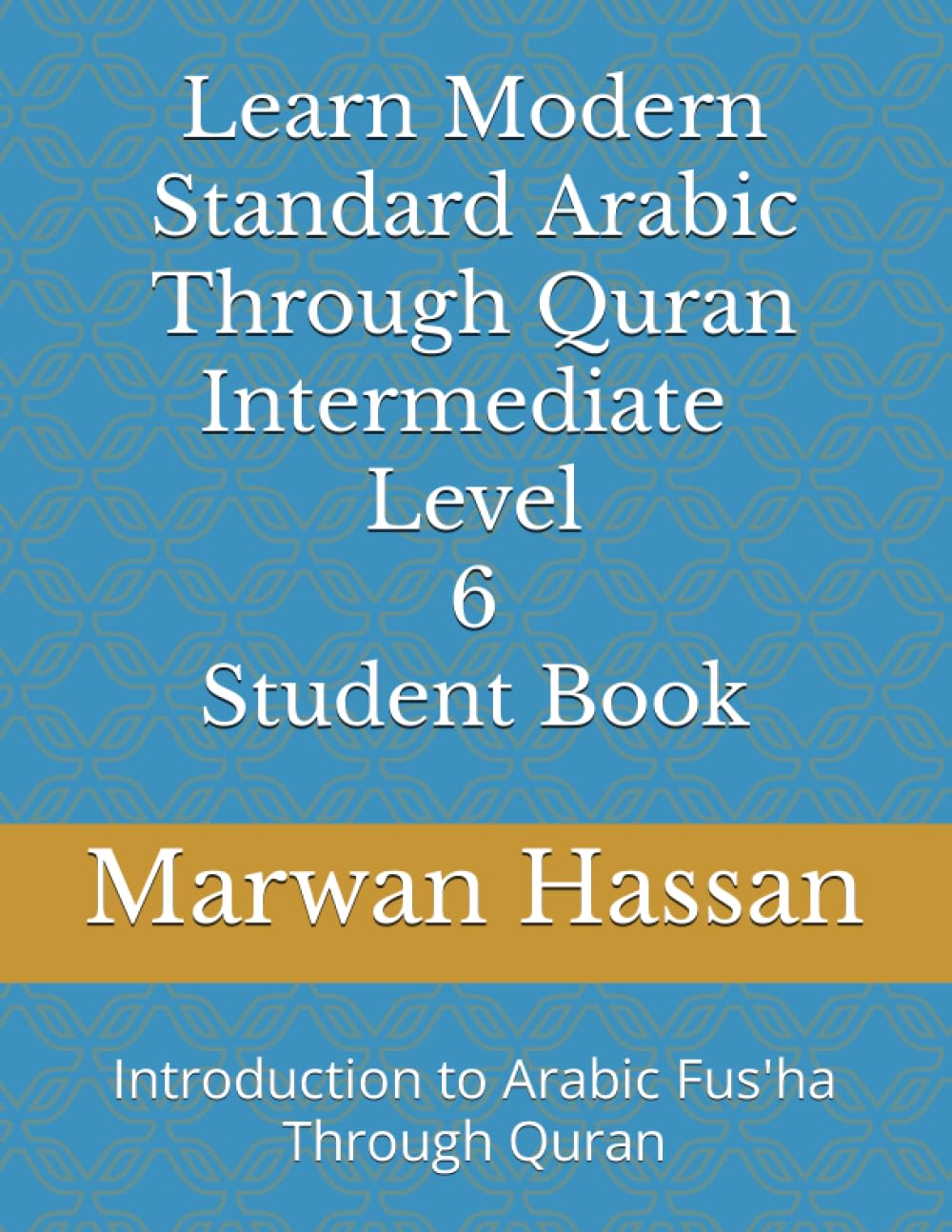 Buy Learn Modern Standard Arabic Through Quran Introduction To Arabic buy-learn-modern-standard-arabic-through-quran-introduction-to-arabic