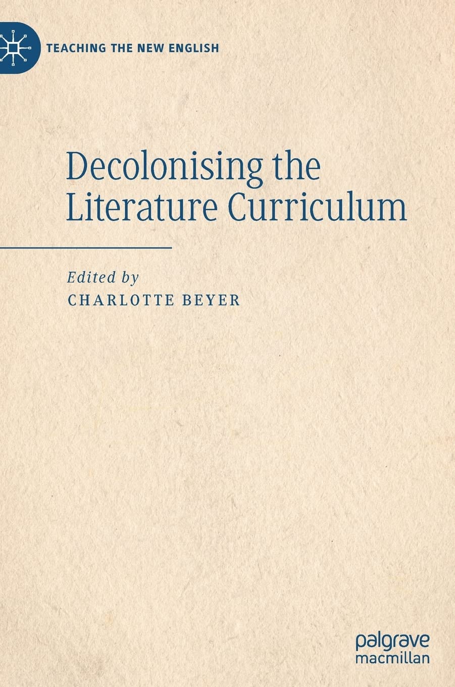 Amazon.com: Decolonising the Literature Curriculum (Teaching the New ...