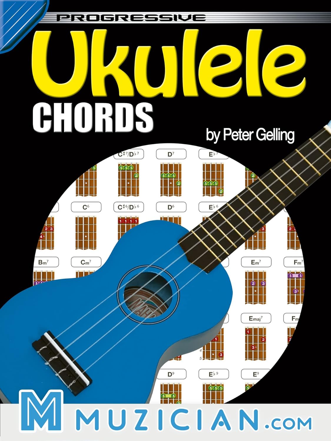 Amazon.com: Progressive Ukulele Chords (Muzician.com) eBook : Gelling ...