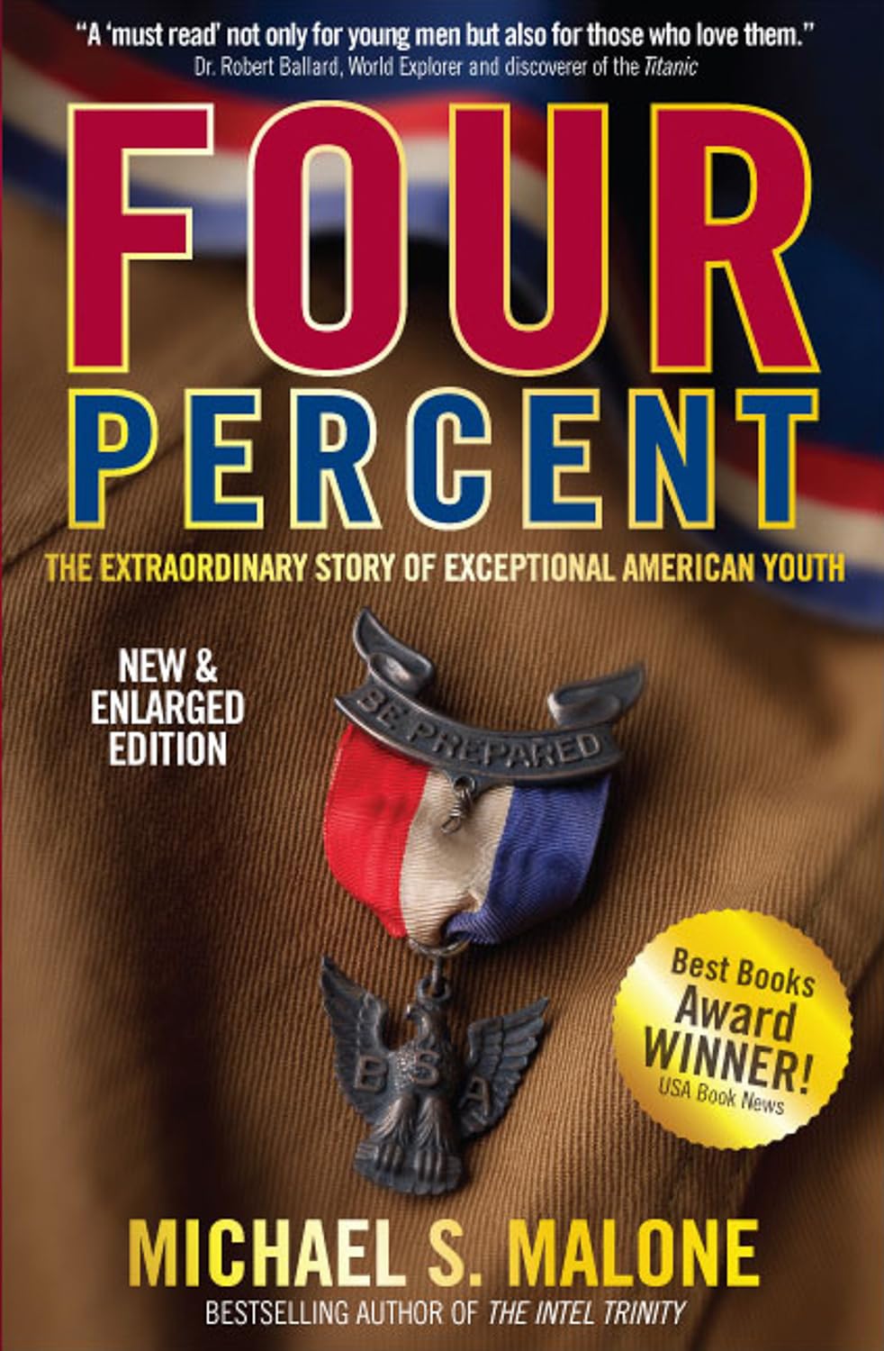 FOUR PERCENT: The Extraordinary Story of Exceptional American Youth ...