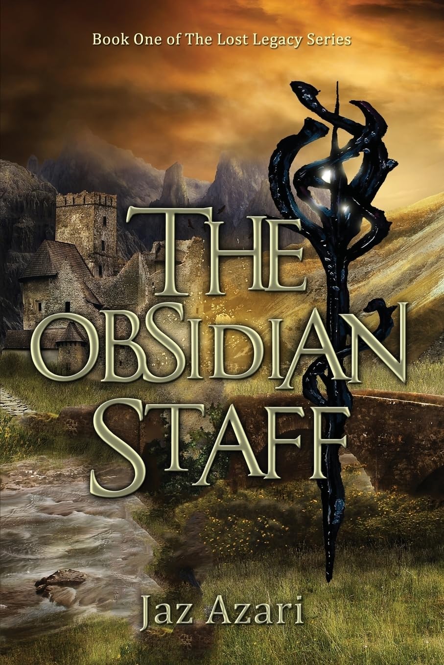 Amazon.com: The Obsidian Staff: 9781506910895: Azari, Jaz: Books