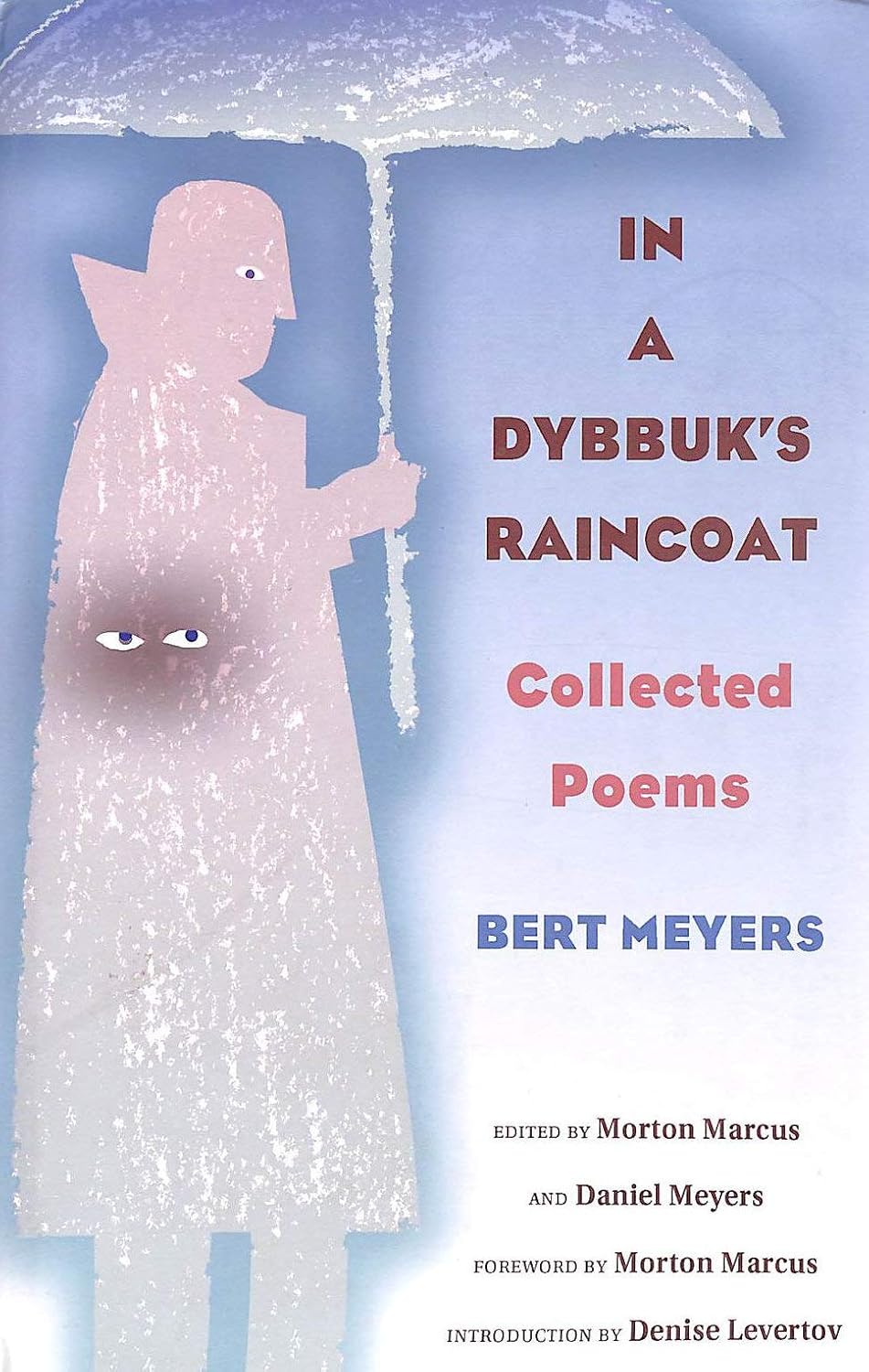 In a Dybbuk's Raincoat: Collected Poems (Mary Burritt Christiansen ...