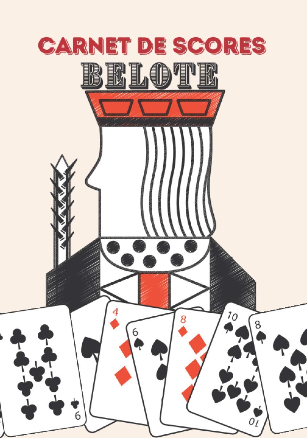 Buy Carnet de score de belote: Ce carnet contient des feuilles de ...