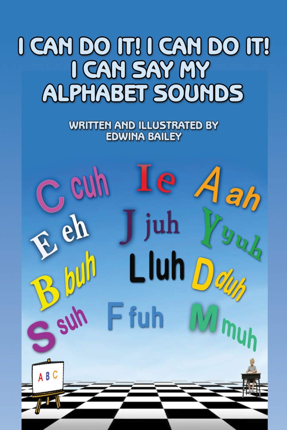 Amazon.co.jp: I Can Do It! I Can Do It! I Can Say My Alphabet Sounds ...