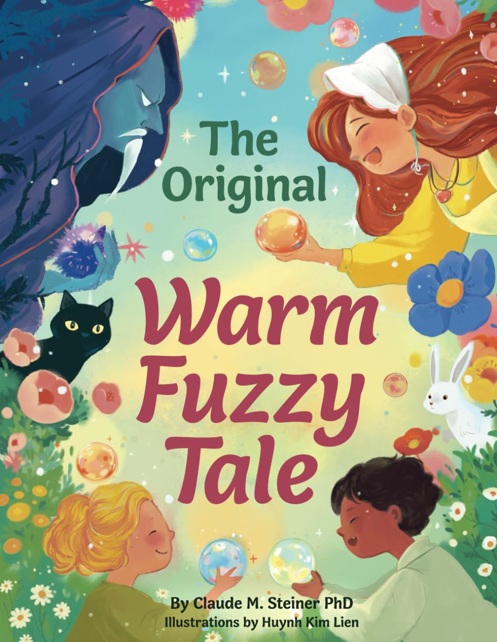 The Original Warm Fuzzy Tale (The Original Warm Fuzzy Tale Books) : Steiner, Claude M: Amazon.co ...