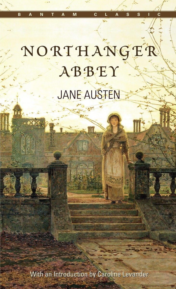Northanger Abbey (Bantam Classic): Austen, Jane: 9780553211979: Amazon ...