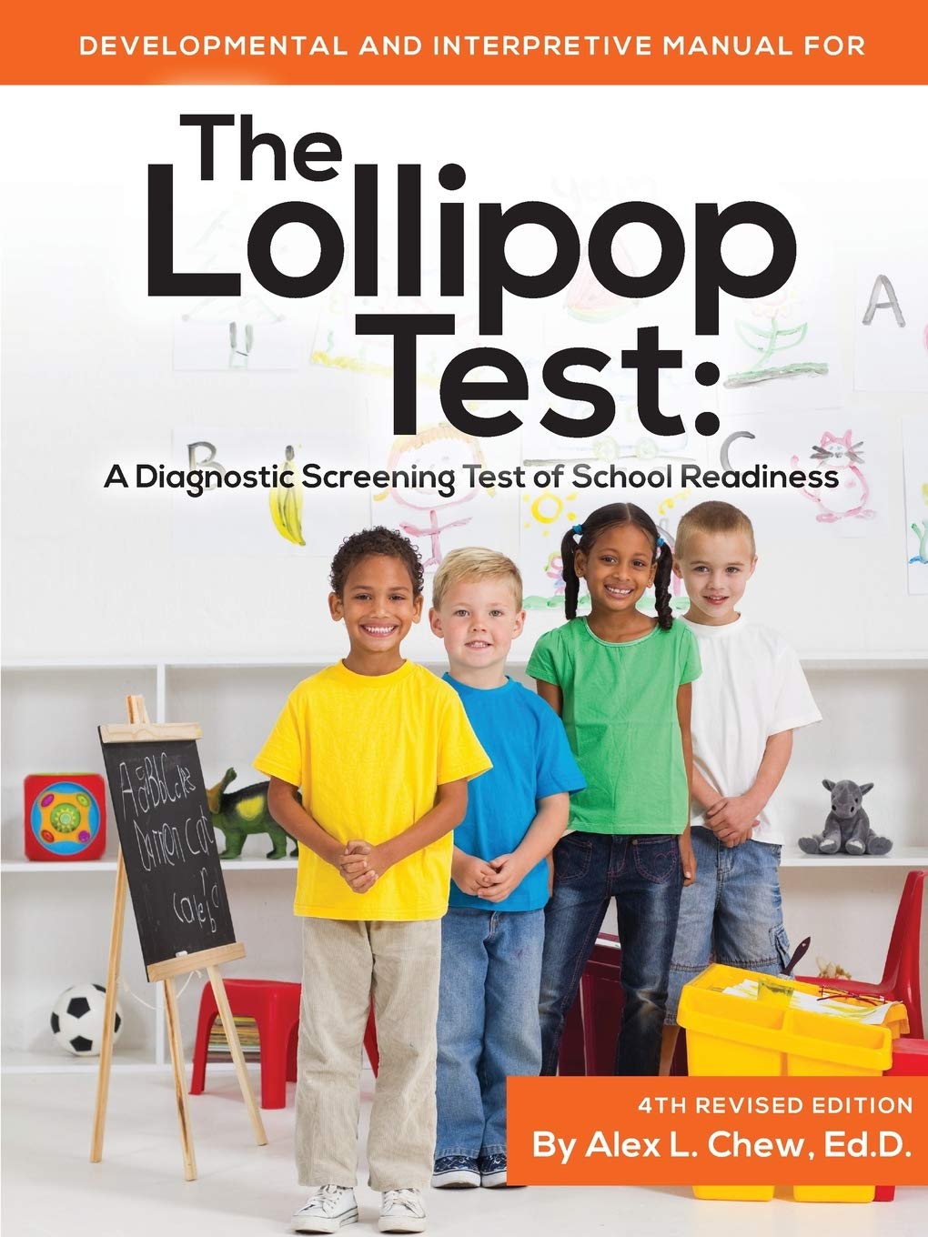 The Lollipop Test Developmental and Interpretive Manual: A Diagnostic ...