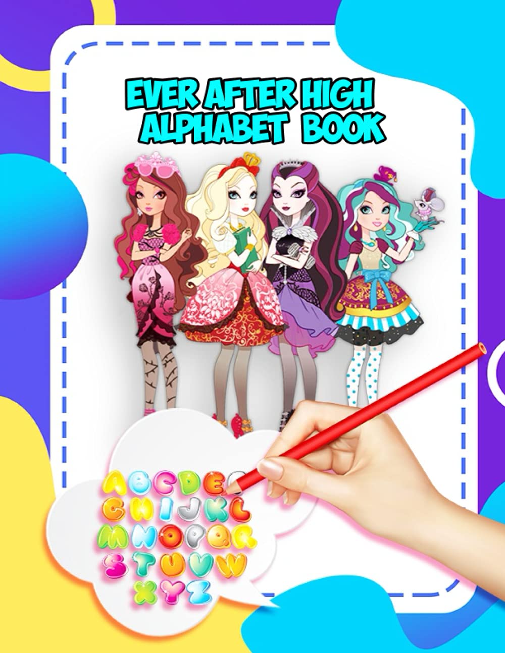 Buy Ever After High Alphabet Book: Ever After High Alphabet Book ...