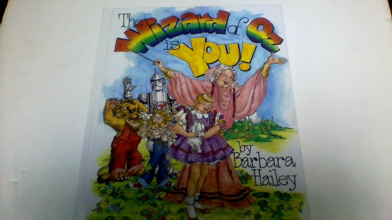 The Wizard of Oz is in You: Barbara Hailey: 9781882306015: Amazon.com ...