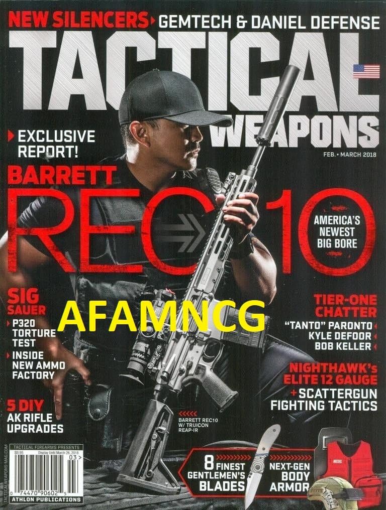 Amazon.com: Tactical Weapons Magazine February / March 2018 (AFAMNCG ...