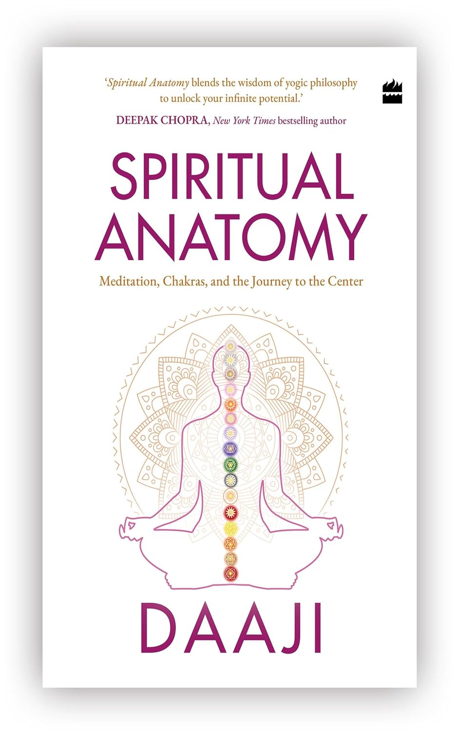 Spiritual Anatomy: Meditation, Chakras, and the Journey to the Center ...