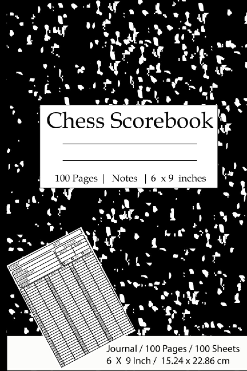 Chess scorebook: Chess Scorebook 100 Games - Chess Workbook - Notation ...
