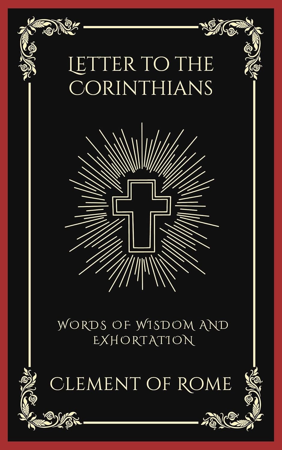 Letter to the Corinthians: Words of Wisdom and Exhortation (Grapevine ...