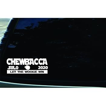 Amazon.com: Southern Fried Decals 7.5" X 3" Chewbacca Solo 2020 Let The ...