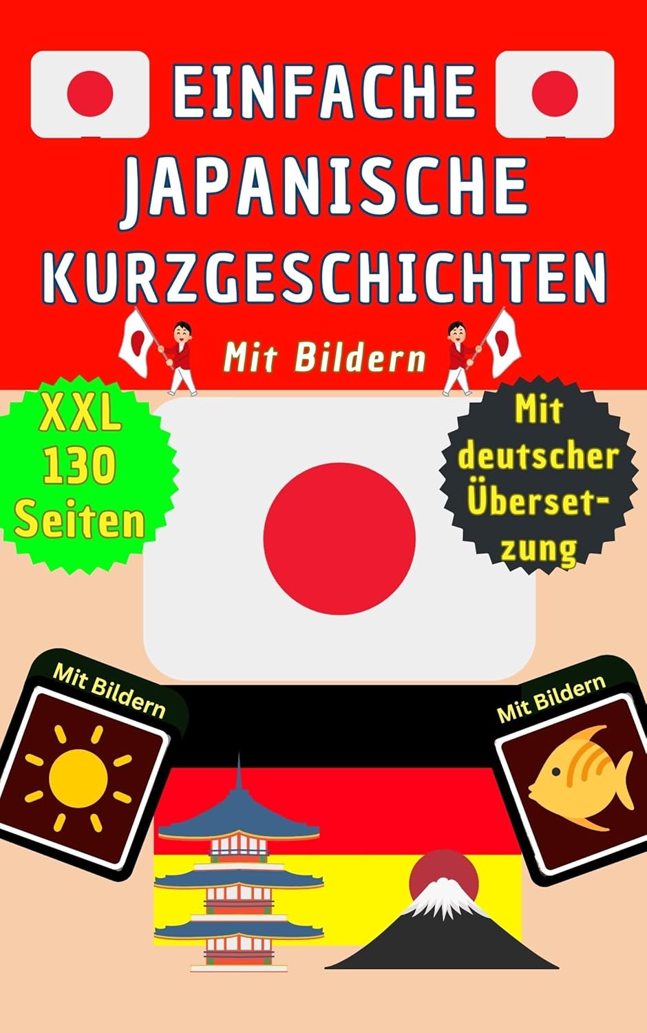 Japanisch lernen für Anfänger A1 - mit zweisprachigen Kurzgeschichten: Japanisch lernen für ...