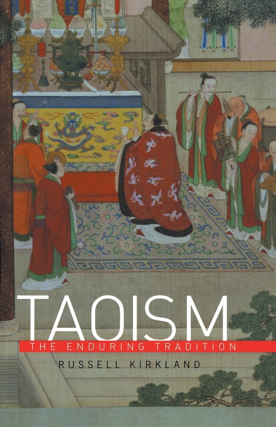 Taoism, The Enduring Tradition: Kirkland, Russell: 9780415263221 ...