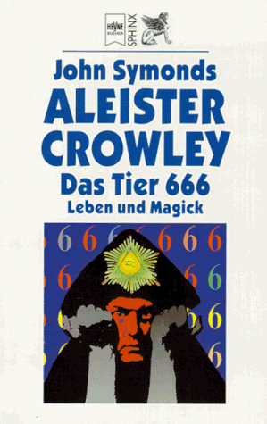 Amazon.com: Aleister Crowley. Das Tier 666. Leben und Magick ...