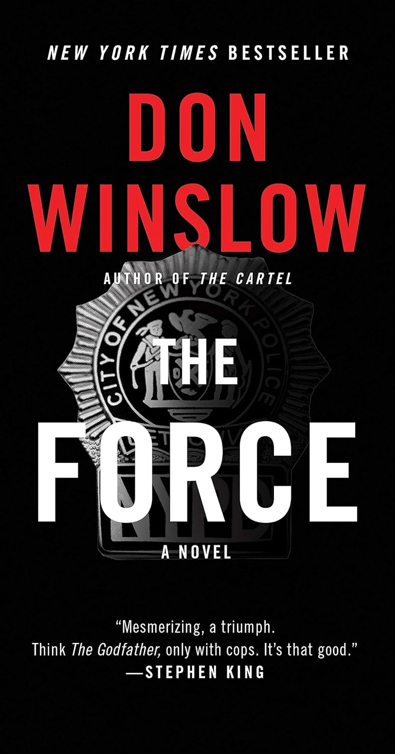 Amazon.com: The Force: A Novel: 9780062664440: Winslow, Don: Books