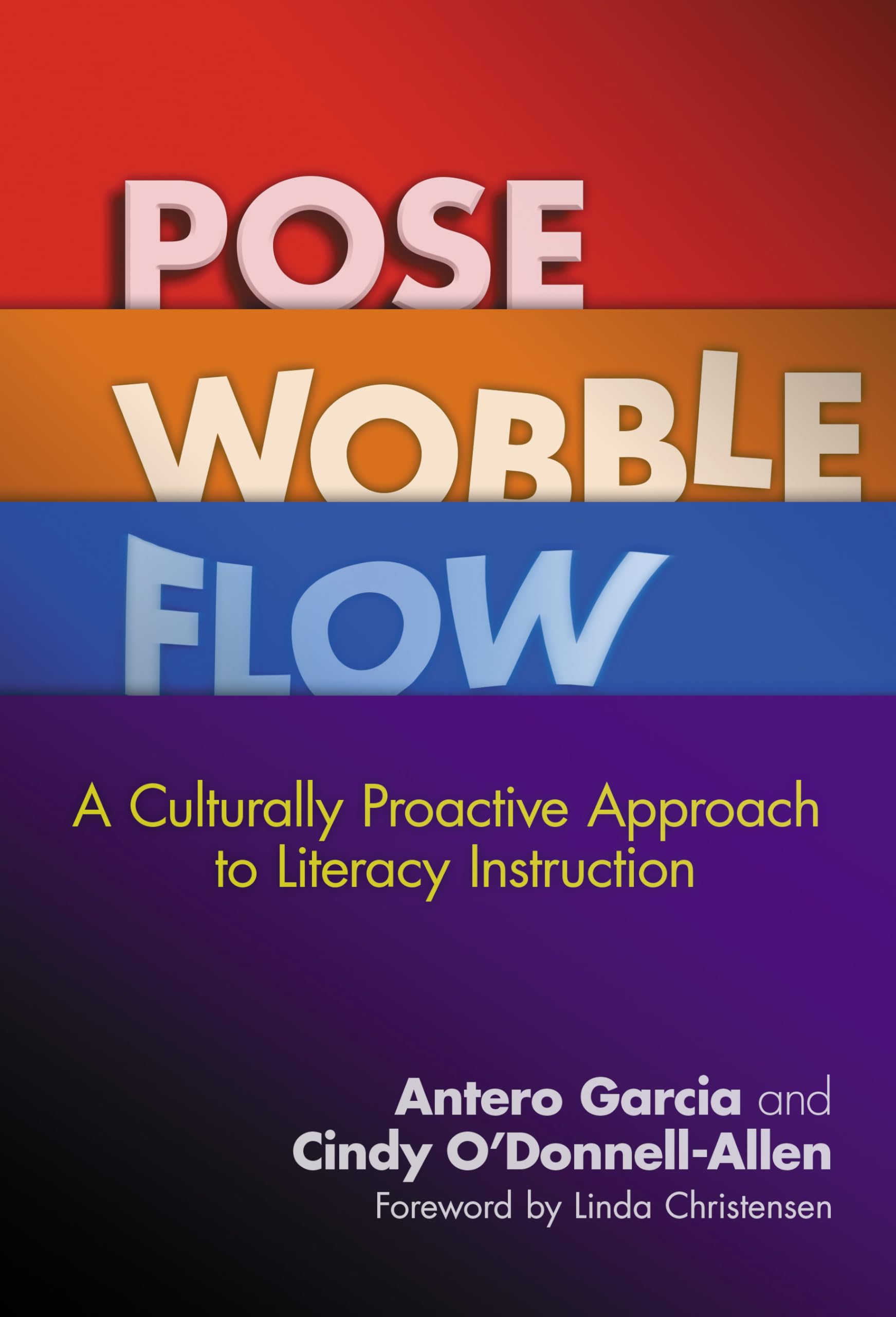 Amazon.com: Pose, Wobble, Flow: A Culturally Proactive Approach to ...