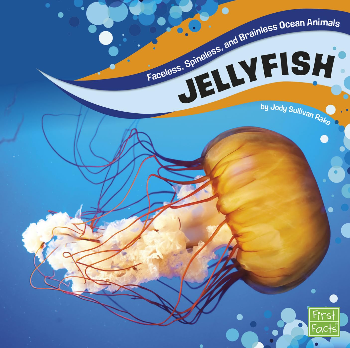 Jellyfish (Faceless, Spineless, and Brainless Ocean Animals): Rake ...