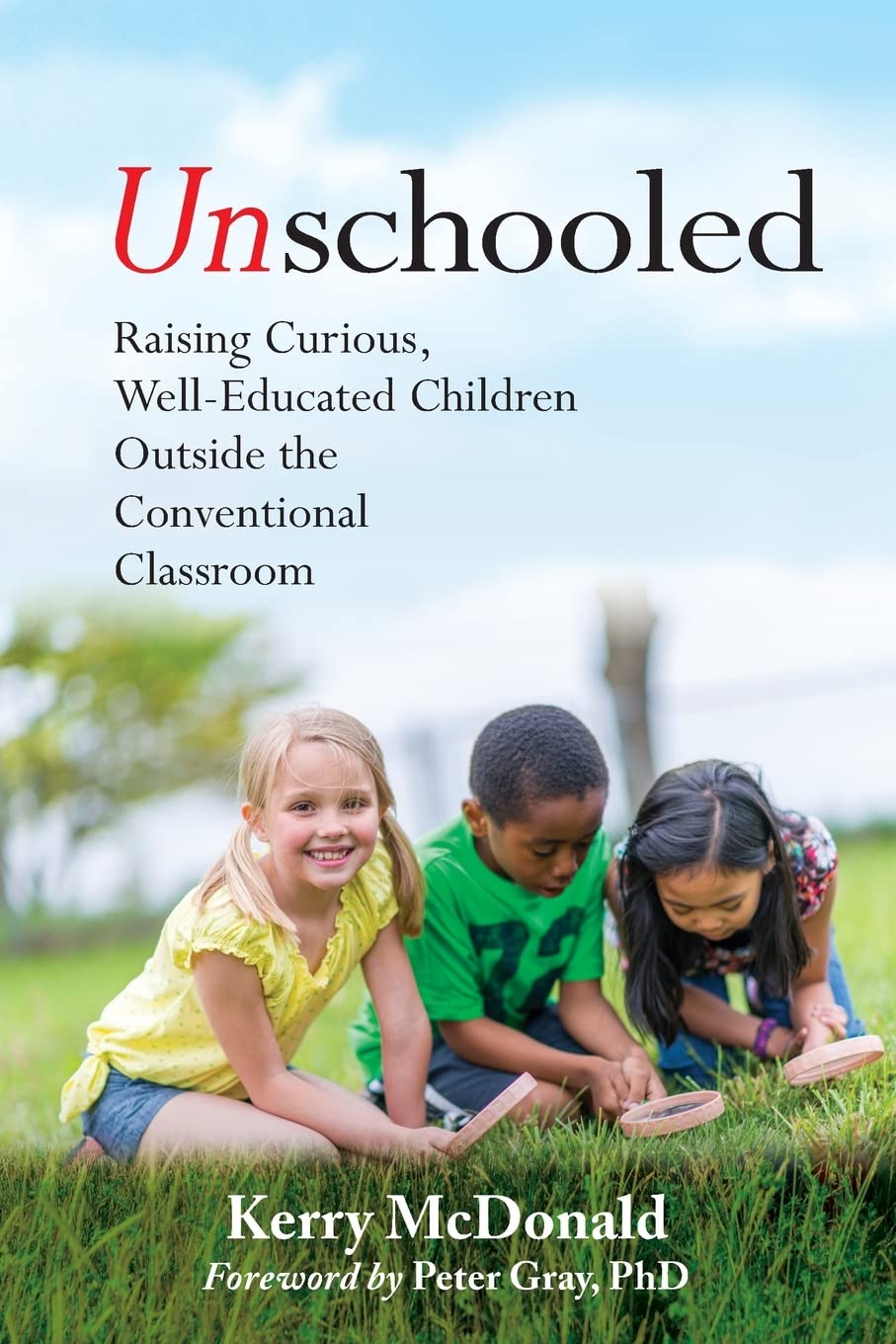 The 7 Best Books About Unschooling And Finding Education Freedom