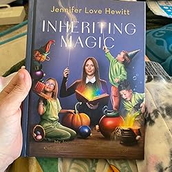 Inheriting Magic: My Journey Through Grief, Joy, Celebration, and ...
