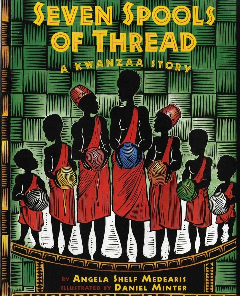Seven Spools of Thread: A Kwanzaa... by Medearis, Angela Shelf
