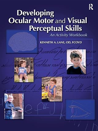 Developing Ocular Motor and Visual Perceptual Skills: An Activity ...
