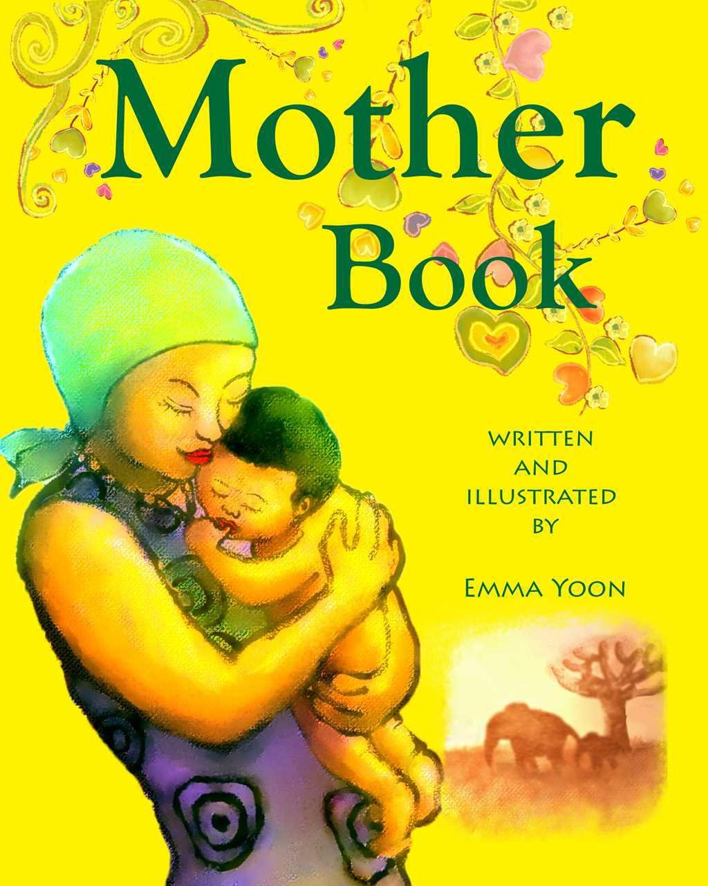 Mother Book - Kindle edition by Yoon, Emma. Children Kindle eBooks ...