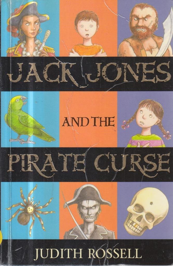 Jack Jones and the Pirate Curse: Rossell , Judith: 9781921049293 ...