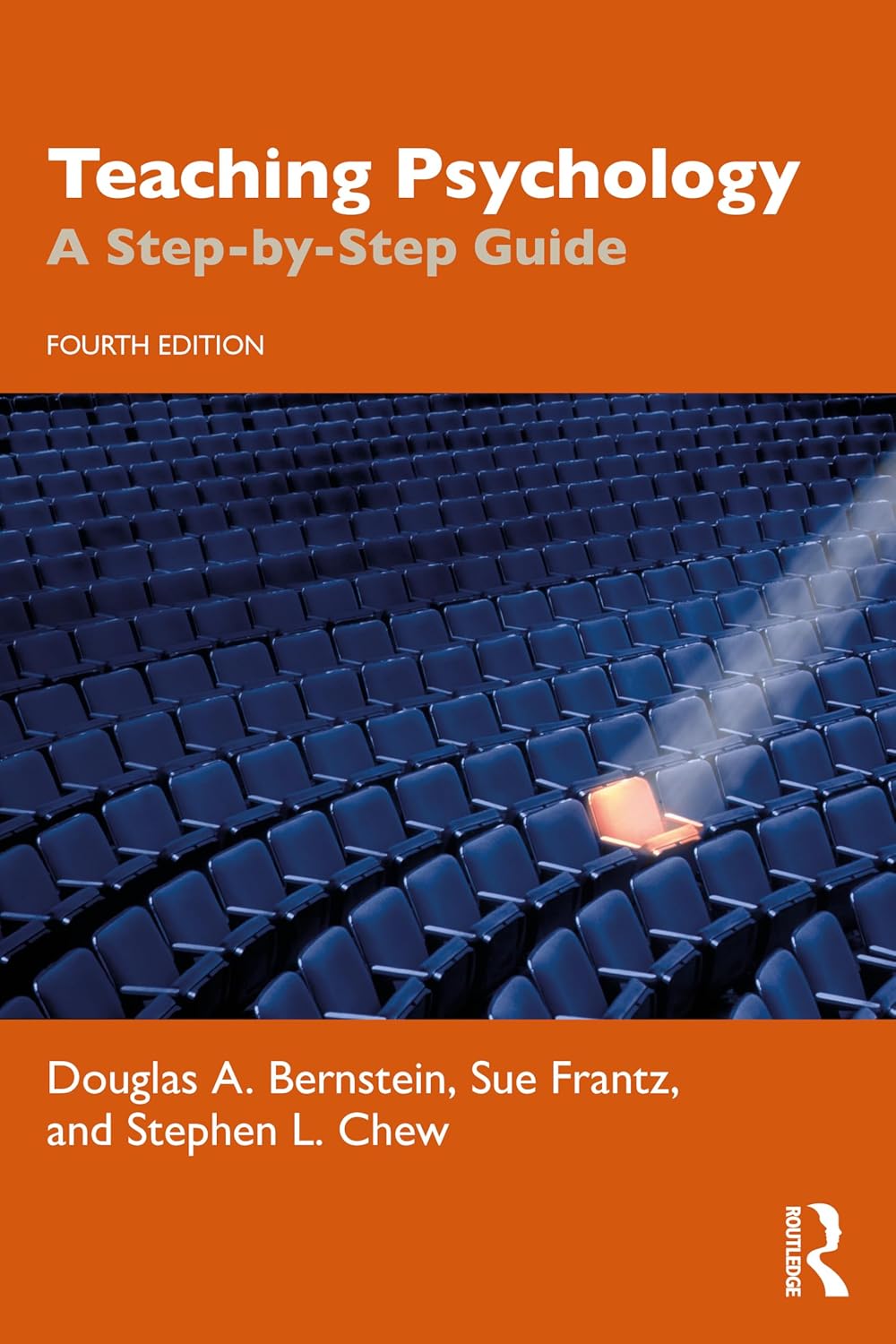 Teaching Psychology: A Step-by-Step Guide : Bernstein, Douglas A ...