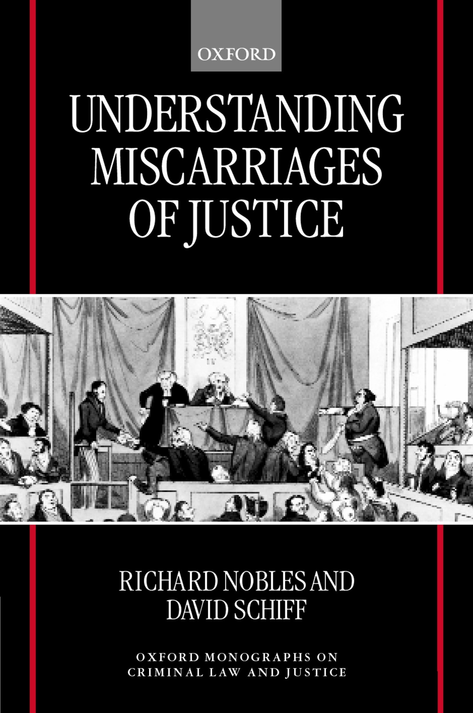Amazon.com: Understanding Miscarriages of Justice: Law, the Media, and ...