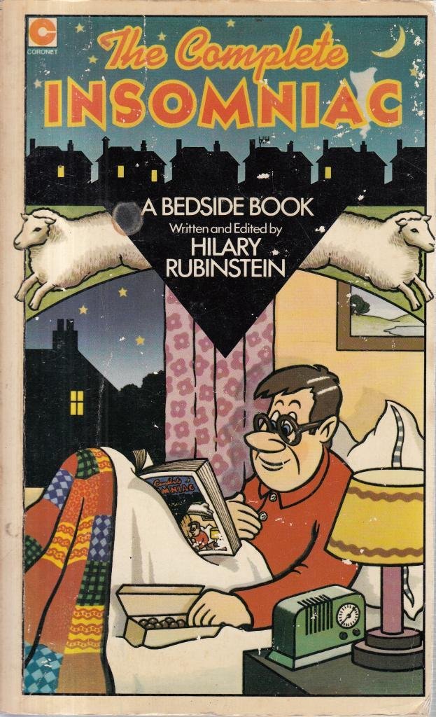 The Complete Insomniac: A Bedside Book: Rubinstein, Hilary ...