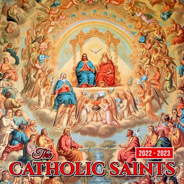 Buy The Catholic Saints 2022 Calendar: Holy Blessed Saints Artworks ...