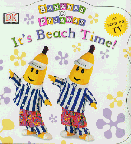 Amazon.co.jp: Bananas In Pyjamas: It's Beach Time : Foreign Language Books