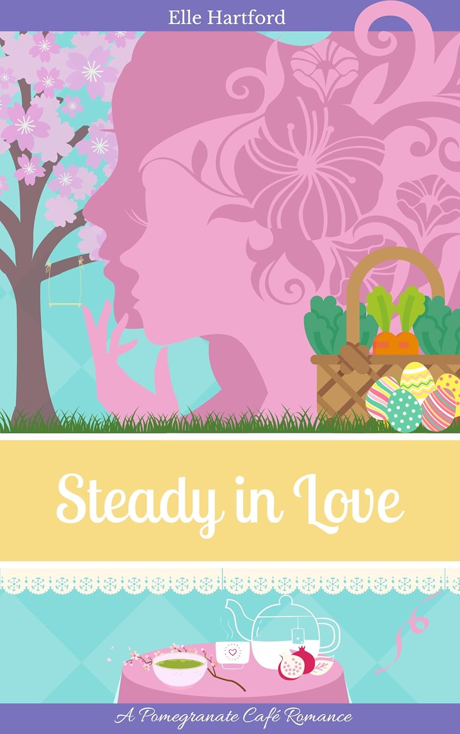 Steady in Love (Pomegranate Café Romance Book 3) eBook : Hartford, Elle: Amazon.in: Kindle Store